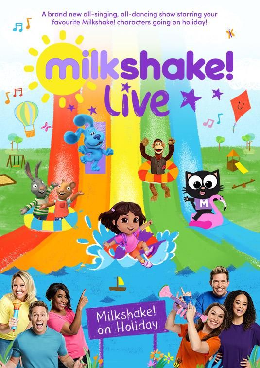 Milkshake Live On Holiday | Bradford Theatres